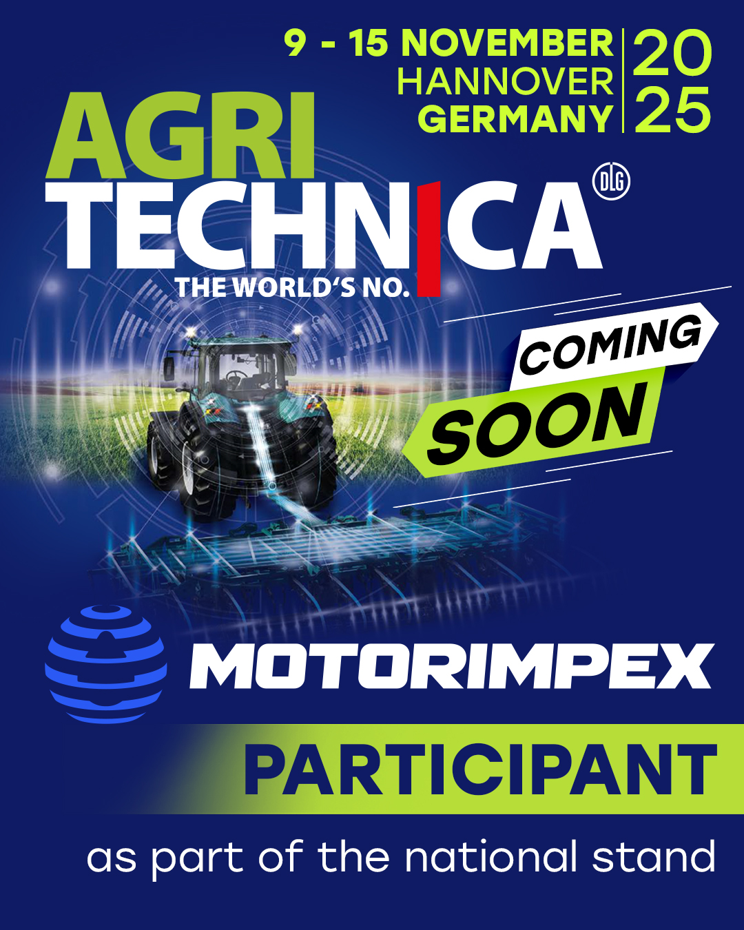 We invite you to visit our stand at AGRITECHNICA 2025